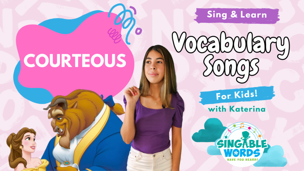 What is Courteous? - Singable Words