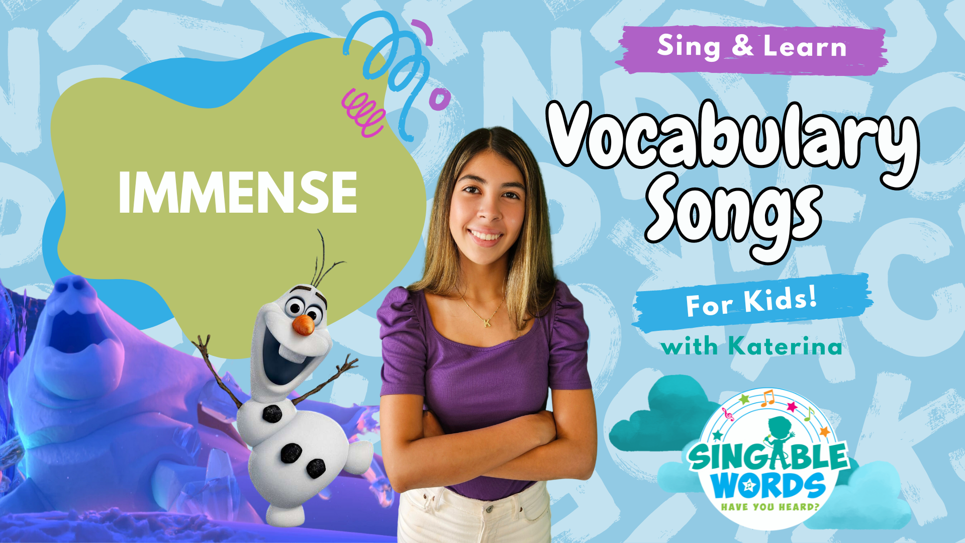 What is Immense? - Singable Words