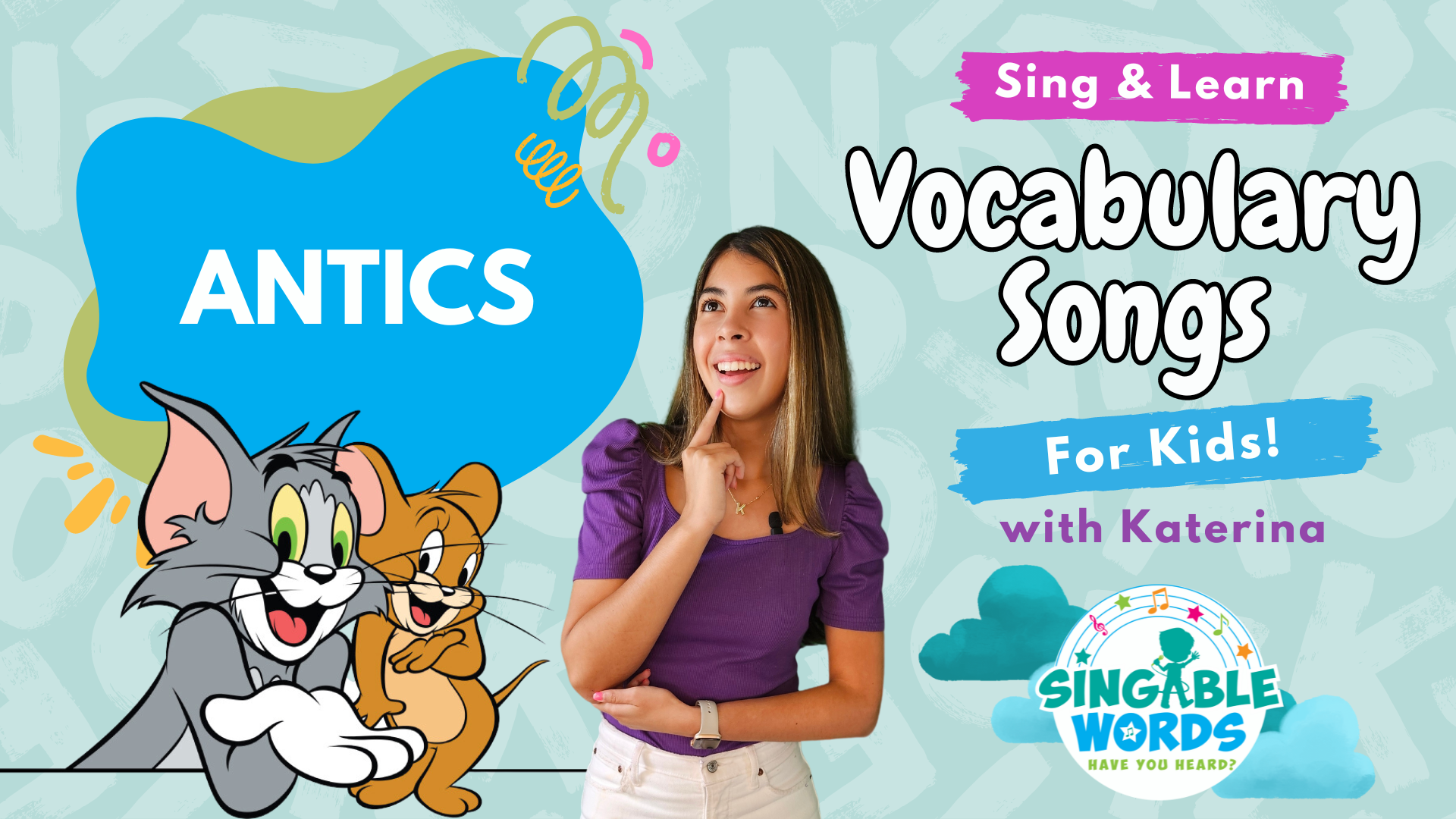 What is Antics? - Singable Words