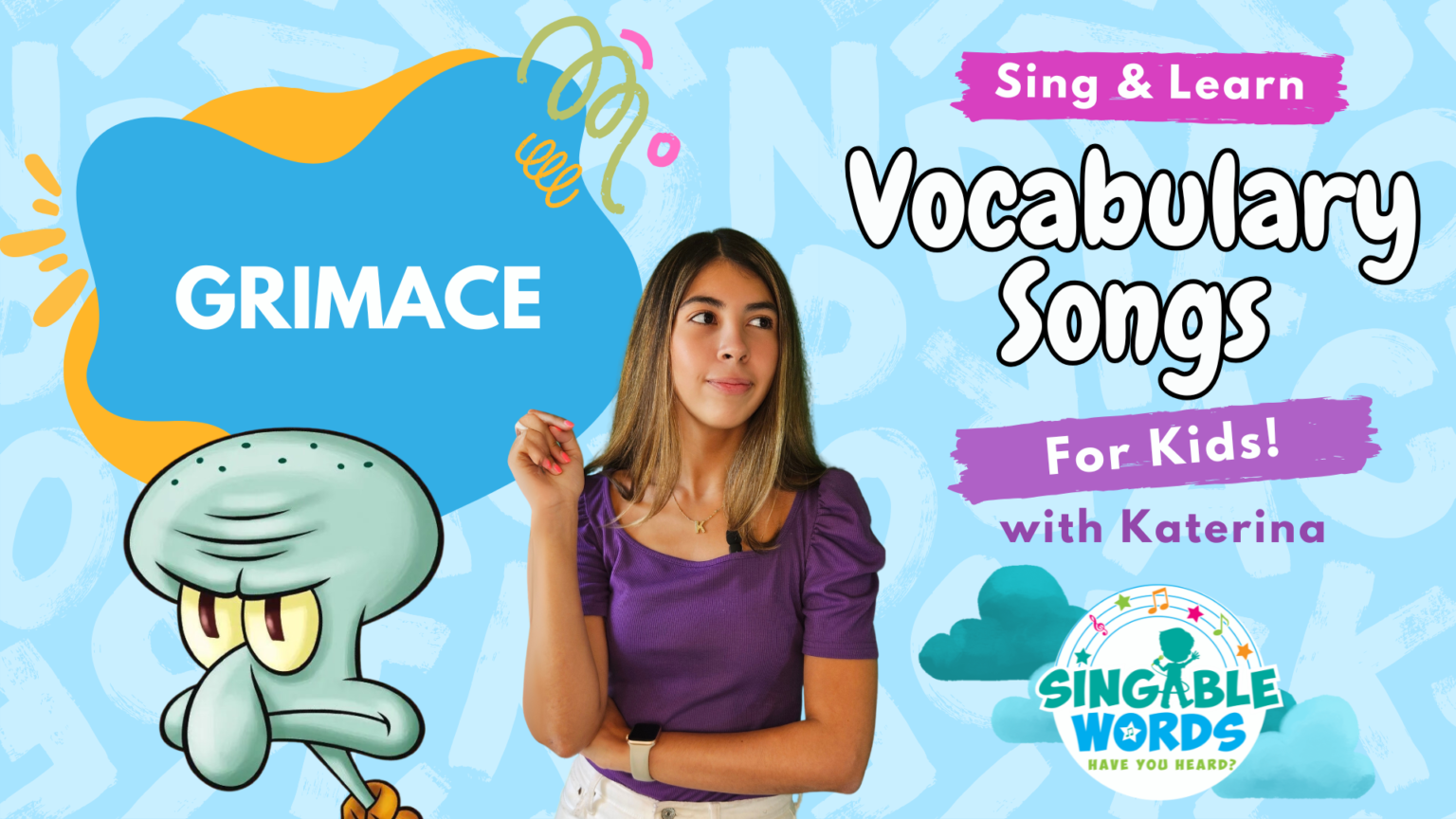 What is Grimace? - Singable Words